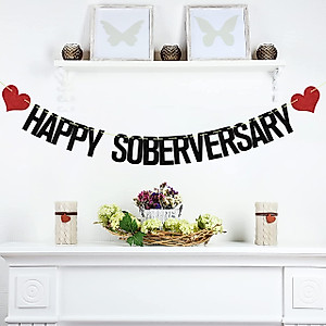 Happy Soberversary Banner, Happy Sober Anniversary Decorations, Happy Sobriety, Perfect for the Celebration of Lengths of Sobriety and Recovery Birthdays Black Red Glitter