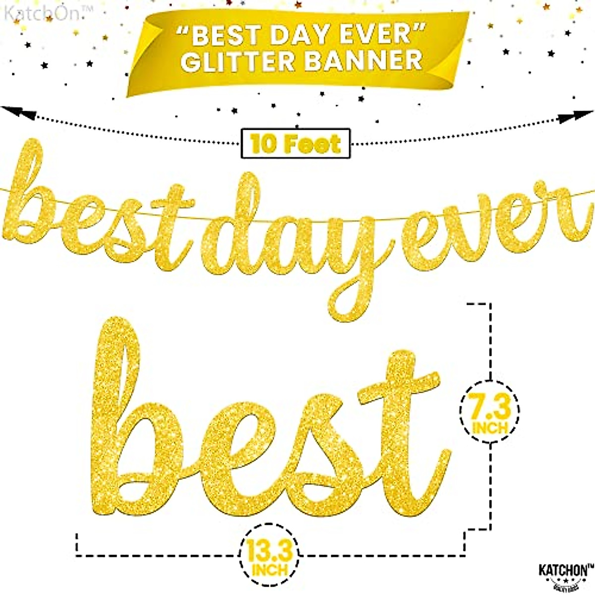 KatchOn, Gold Best Day Ever Banner - 10 Feet, No DIY | Gold Glitter Best Day Ever Sign, Graduation Decorations | Best Day Ever Decorations, Wedding Day Decorations, Graduation Party Decorations 2023