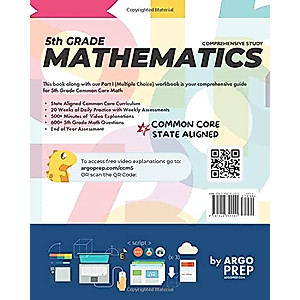 5th Grade Common Core Math: Daily Practice Workbook - Part II: Free Response | 1000+ Practice Questions and Video Explanations | Argo Brothers (Next Generation Learning Standards Aligned (NGSS))