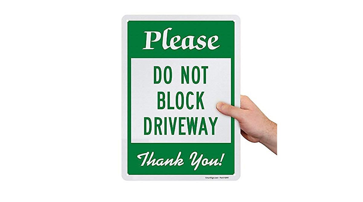 SmartSign Do Not Block Driveway Sign, Please Do Not Block Driveway ...