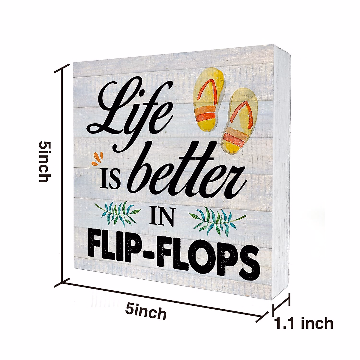 Summer Vacation Wooden Box Sign Desk Decor Life is Better in Flip Flops Wood Block Plaque Box Signs Farmhouse Rustic Box Sign for Home Beach House Shelf Table Decoration (5 X 5 Inch)