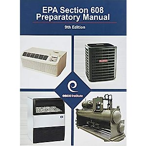 ESCO Institute EPA Section 608 Preparatory Manual
