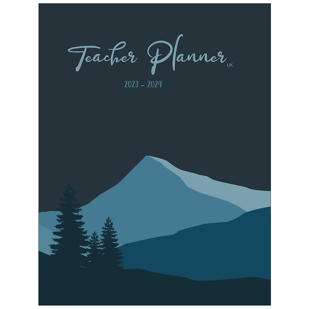 Teacher Planner UK 2023 2024: UK calendar - Review your daily priorities at the beginning of each day