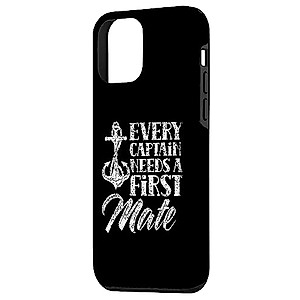 iPhone 12 mini Every Captain Needs A First Mate Yacht Ship Sea Boat Case