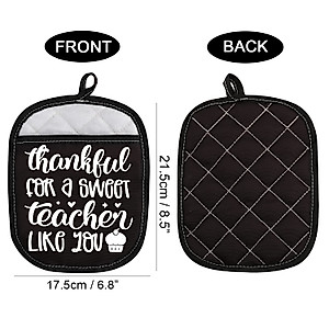 Teacher Appreciation Gift Thankful for A Sweet Teacher Like You Oven Pads Pot Holder (Sweet Teacher Like You)