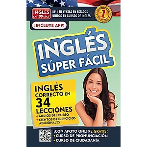 Inglés en 100 días - Inglés súper fácil / English in 100 Days - Very Easy English (Spanish Edition)