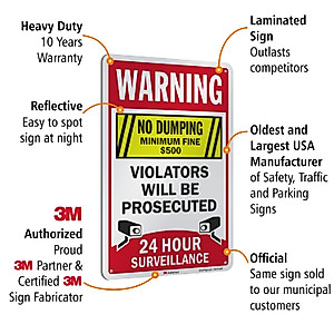 SmartSign 18" x 12" 'Warning - No Dumping, Minimum Fine USD 500, Violators Prosecuted, 24 Hour Surveillance' Metal Sign, 63 mil Aluminum, 3M Laminated Engineer Grade Reflective, USA-Made