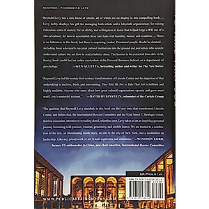 They Told Me Not to Take that Job: Tumult, Betrayal, Heroics, and the Transformation of Lincoln Center