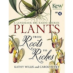 Plants: From Roots to Riches