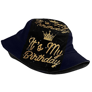 It's My Birthday Bucket Hat for Women and Men Funny Birthday Sun Cap Packable Outdoor Beach Fisherman Hat