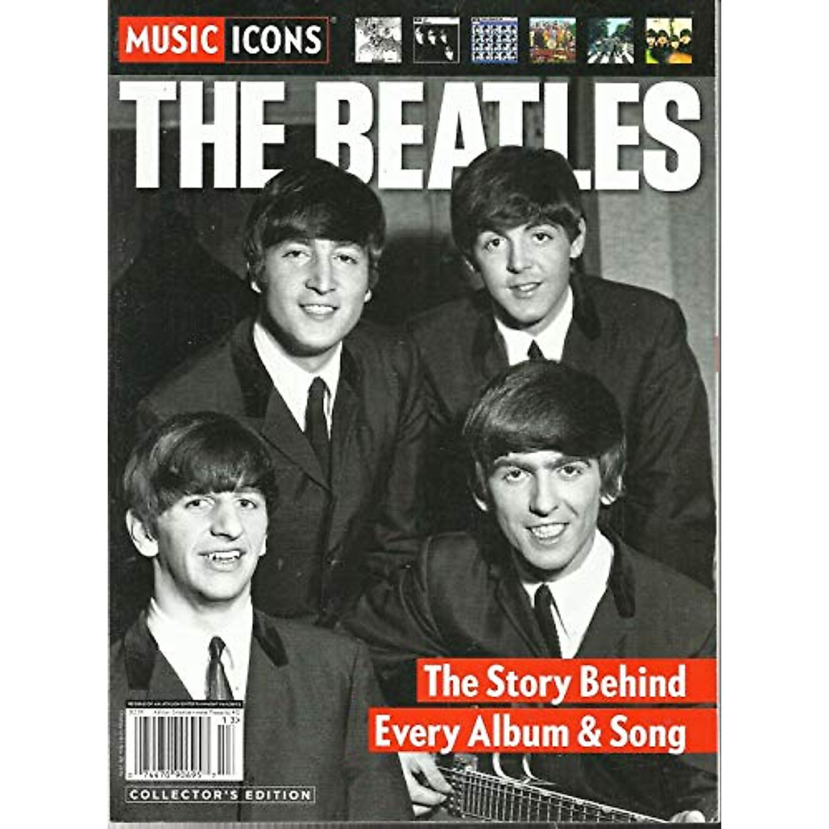 THE BEATLES MAGAZINE, MUSIC ICONS * THE STORY BEHIND EVERY ALBUM & SONG 2016