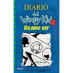 Volando voy / The Getaway (Diario Del Wimpy Kid) (Spanish Edition)