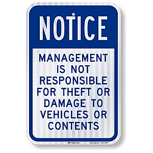 SmartSign - K-8583-HI-12x18 "Notice - Management Is Not Responsible For Theft Or Damage To Vehicles" Sign | 12" x 18" 3M High Intensity Grade Reflective Aluminum