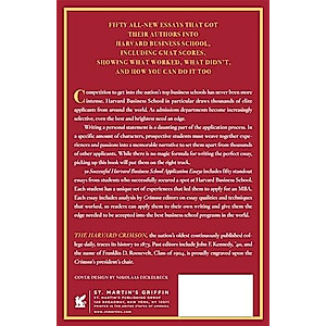 50 Successful Harvard Business School Application Essays: With Analysis by the Staff of The Harvard Crimson