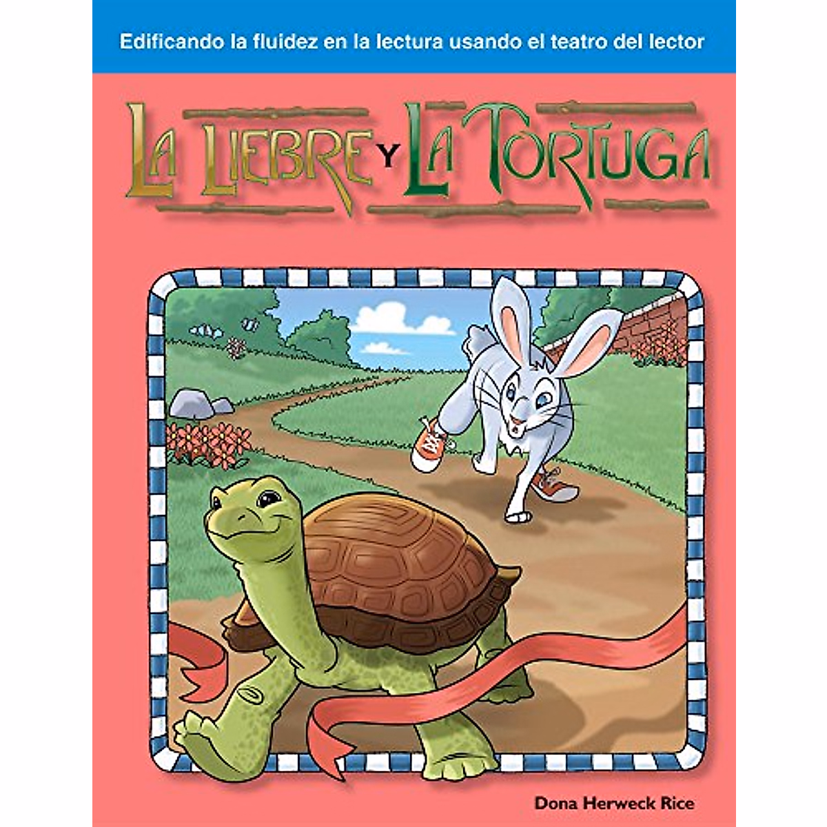 Teacher Created Materials - Reader's Theater: Children's Fables (Spanish) - 6 Book Set - Grades 2-3 - Guided Reading Level E - Q