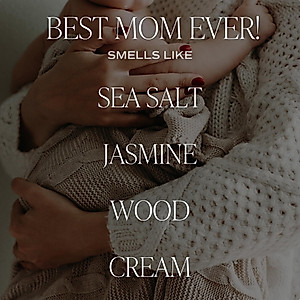 Sweet Water Decor Best Mom Ever Candle - Sea Salt, Jasmine, Cream, and Wood Scented Soy Wax Candle for Home - New Mom, Mother's Day Gift - 9oz Clear Jar, 40 Hour Burn Time, Made in the USA