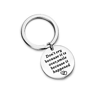 Gzrlyf New Beginning Gifts Keychain Inspirational Gifts Retirement Gifts Don't Cry Because It is Over Smile Because It Happened (Keychain)
