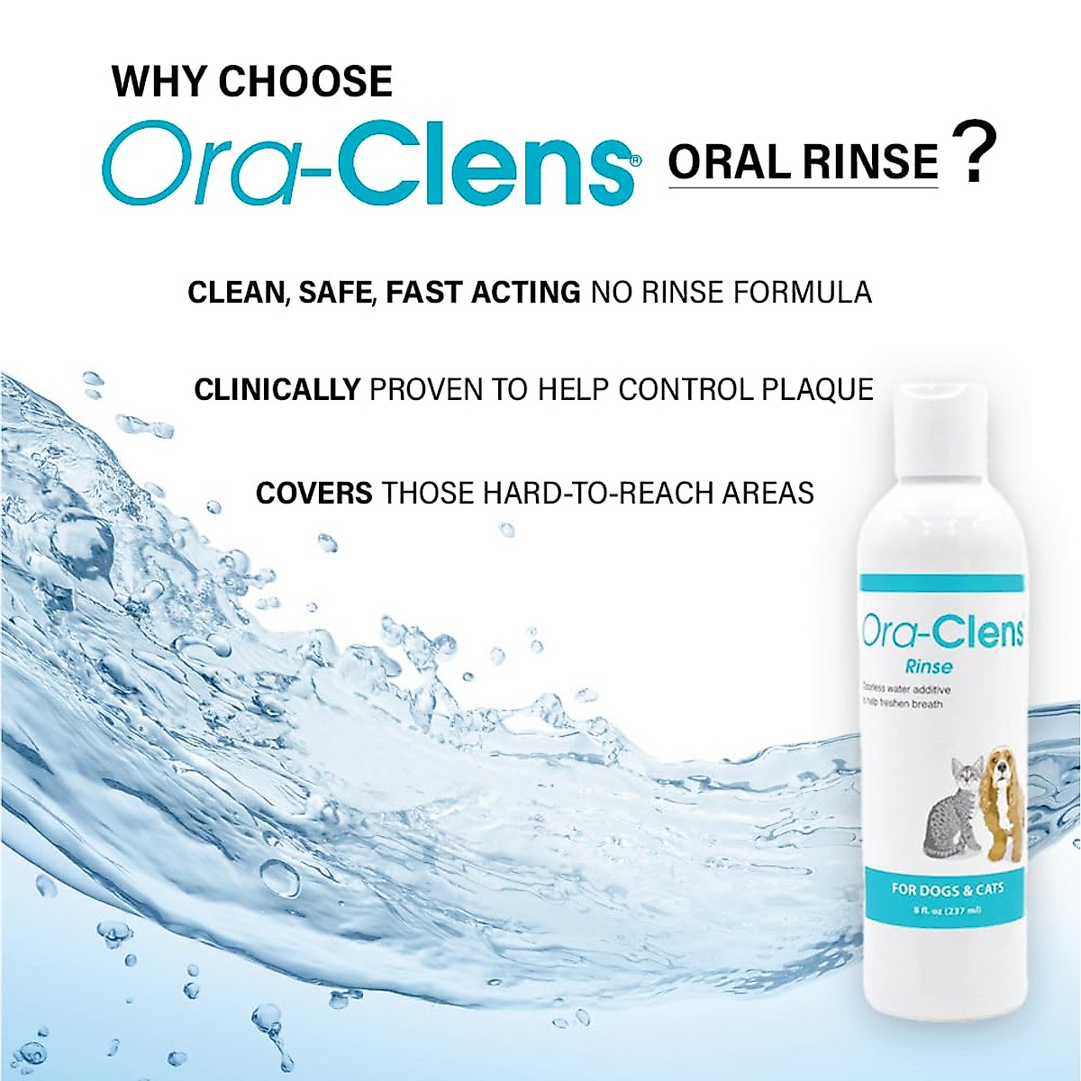 Ora-Clens Dog & Cat Oral Hygiene Rinse Effectively Reduces Plaque, freshens Breath, and eliminates Bad Breath and Dental Plaque at The Source (8 fl oz)