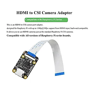 HDMI to CSI Camera Adapter, Support from HDMI Input up to 1080p 30fps, Compatible with Raspberry Pi 4 Model B/3B+/3B/2B/3A+/Pi Zero/Zero W/WH/Pi Zero 2W, Raspberry Pi CSI Cameras