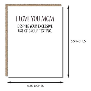 Funny Mothers Day Card From Daughter, Funny Mothers Day Card From Son, Funny Birthday Card For Mom, Blank Inside, I Love You Mom Despite Your Excessive Use Of Group Texting Modern Wit