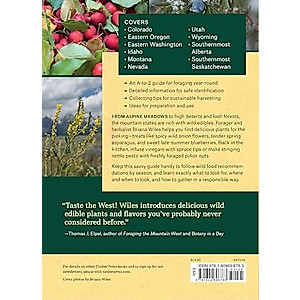 Mountain States Foraging: 115 Wild and Flavorful Edibles from Alpine Sorrel to Wild Hops (Regional Foraging Series)
