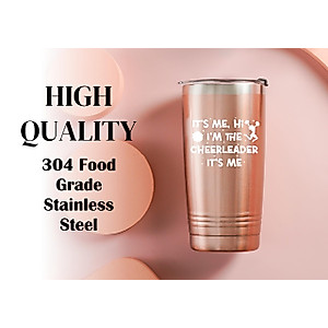 Onebttl Cheerleader Gifts For Girls, Women - 20oz/590ml Stainless Steel Insulated Tumbler with Straw, Lid - Gift for Cheerleading, Coach or Cheer Squad - It's Me, Rosegold