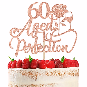 Women's 60th Birthday Cake Topper, Age to Perfection/Cheers to 60 Years, Funny Happy 60th Birthday Party Decorations Rose Gold Glitter