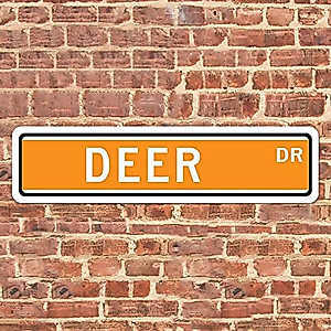 Metal Name Sign Deer Street Sign Street Warning Sign - Heavy Duty Rust-proof Metal Frame, Shipped from USA 4" x 16"