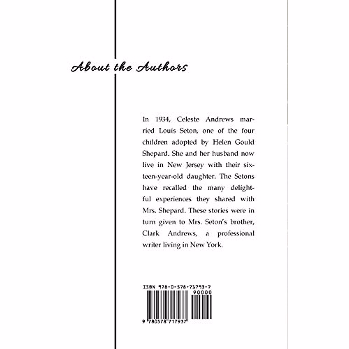 Helen Gould Was My Mother in Law: When America's Wealthiest Heiress Was Also Its Most Eccentric