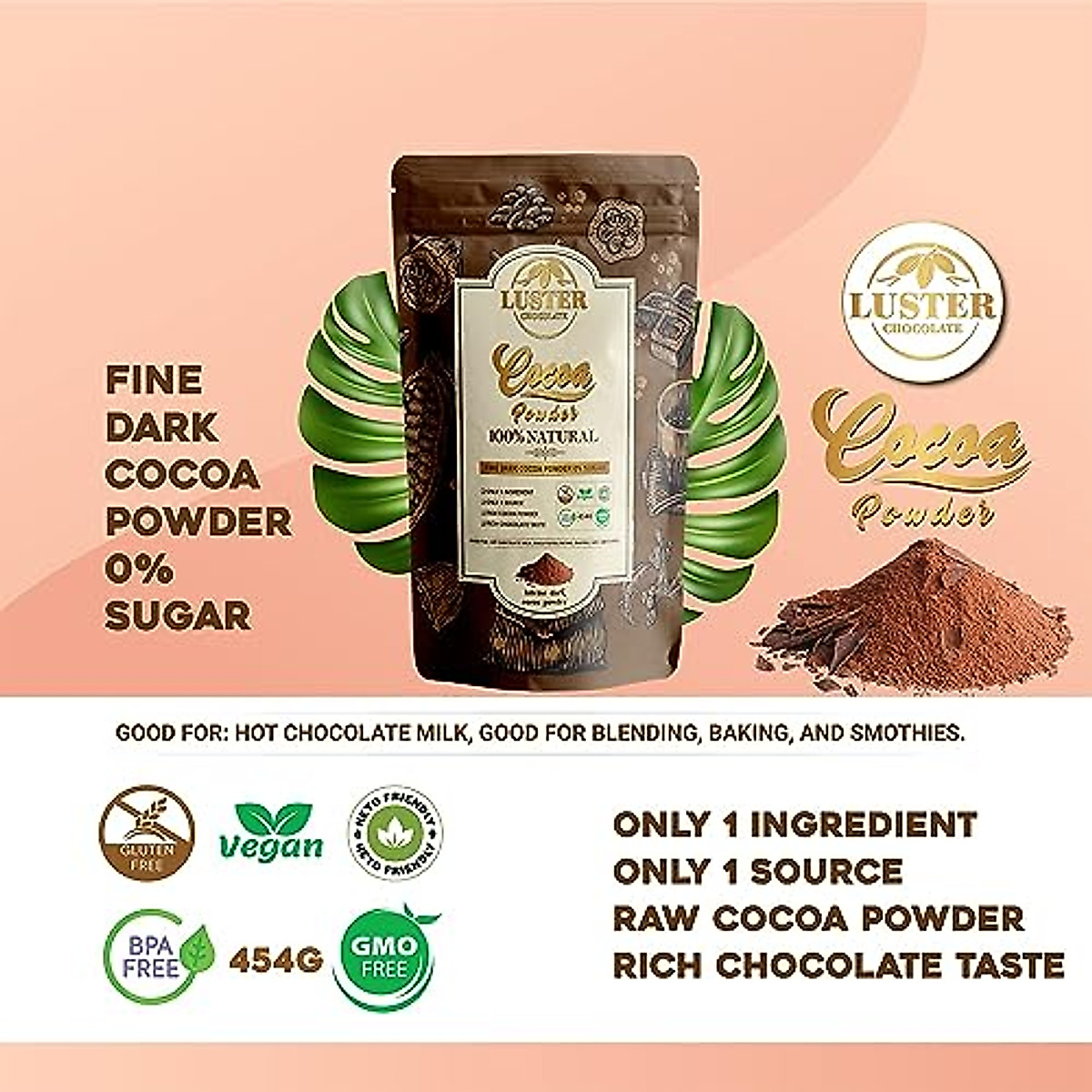 Luster Chocolate Rich Dark Cocoa Powder Unsweetened & Non GMO (16oz (454g) (1Ib))
