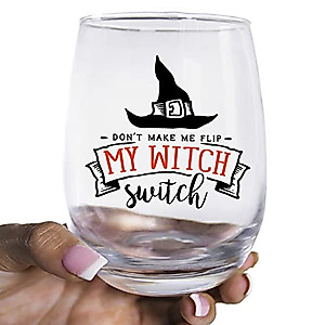 Toasted Tales Don't Make Me Flip My Witch Switch | Halloween Glass | Spooky Glass Tumbler | Novelty Gifts For Her | Halloween Glass Witches Wine Glasses | Hocus Pocus Stemless Glass