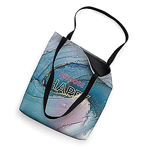 Choose Happy Tote Bag