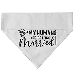 My Humans are Getting Married Dog Bandana, Engagement Dog Bandana, Pet Scarf, Engagement Photo, Wedding Dog Bandana with Adjustable Collars for Small Medium Large Dogs Cats Pet (Medium, White)