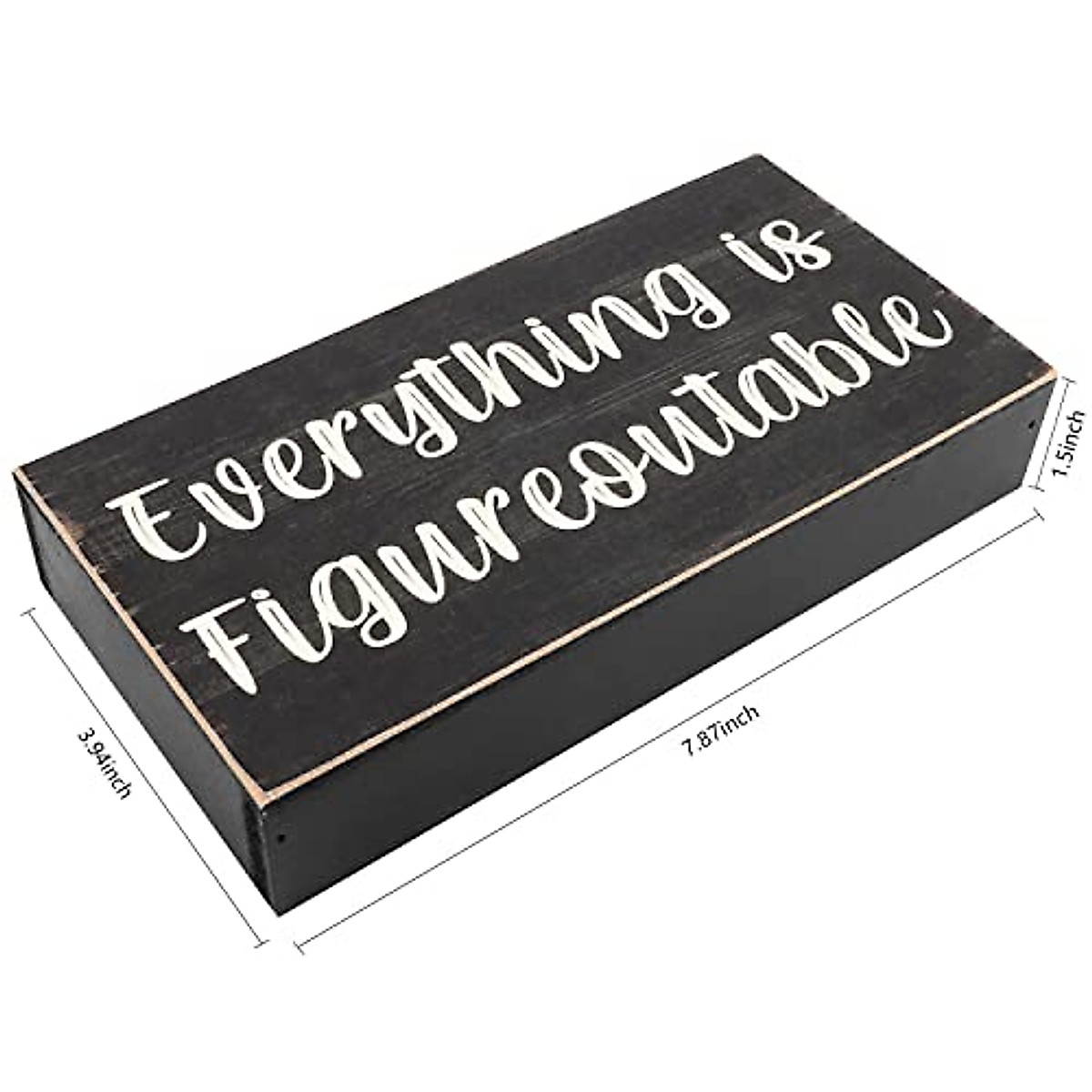 Esur Home Office Desk Black Decor - Inspirational Farmhouse Wooden Box Sign - Everything is Figureoutable