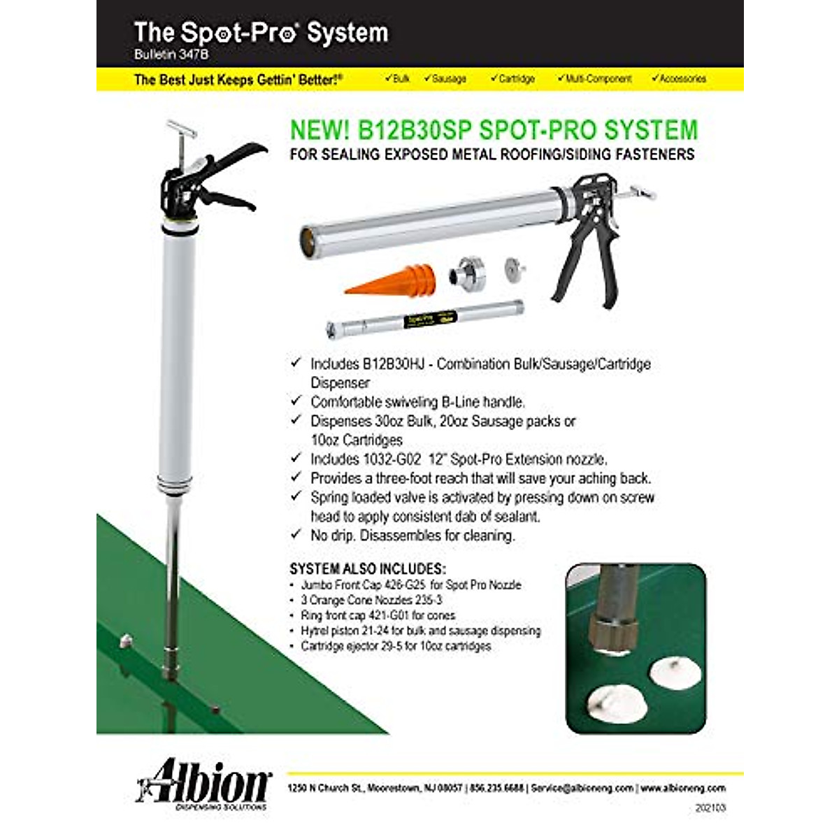 Albion Engineering B12B30SP Spot-Pro System, B-Line Manual Bulk Dispenser + Extension Nozzle for Sealing Exposed Metal Roofing/Siding Fasteners, Complete Kit with Accessories, 30 oz (1 Quart)