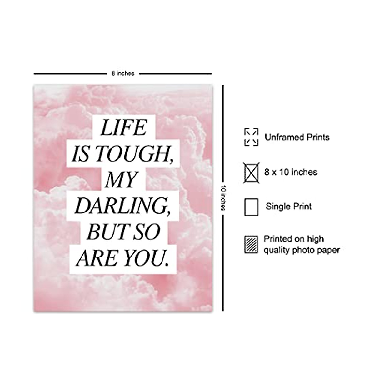 Life is Tough But So Are You - Encouragement Gifts for Women - Inspiring Positive Quotes Wall Decor - Inspirational Wall Art - Motivational Posters - Uplifting Gifts for Women - Encouraging Wall Decor