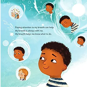 I Remember My Breath: Mindful Breathing for All My Feelings