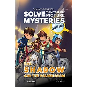 The Shadow and the Golden Room: A Timmi Tobbson Junior (6-8) Detective Book for Kids (Solve-Them-Yourself Mysteries Book for Girls and Boys ages 6-8) (cover may vary)