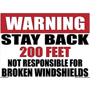 Warning Stay Back 100 200 300 500 Not Responsible for Broken Windshields Black Red Rectangle Label Decal Sticker Sign 3M Reflective Construction Dump Trailer Truck SDU (Standard White 3M 200FT)