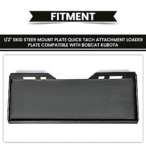 1/2" Skid Steer Mount Plate Quick Tach Attachment Loader Plate Compatible with Bobcat Kubota, with One Year Warranty