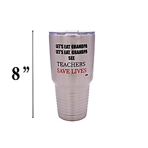 Rogue River Tactical Funny Teacher's Save Lives Large 30oz Stainless Steel Travel Tumbler Mug Cup w/Lid School Professor Teaching Educator English Language Arts Teacher Gift