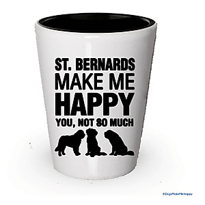St. Bernards Make Me Happy- Funny Shot Glasses (1)