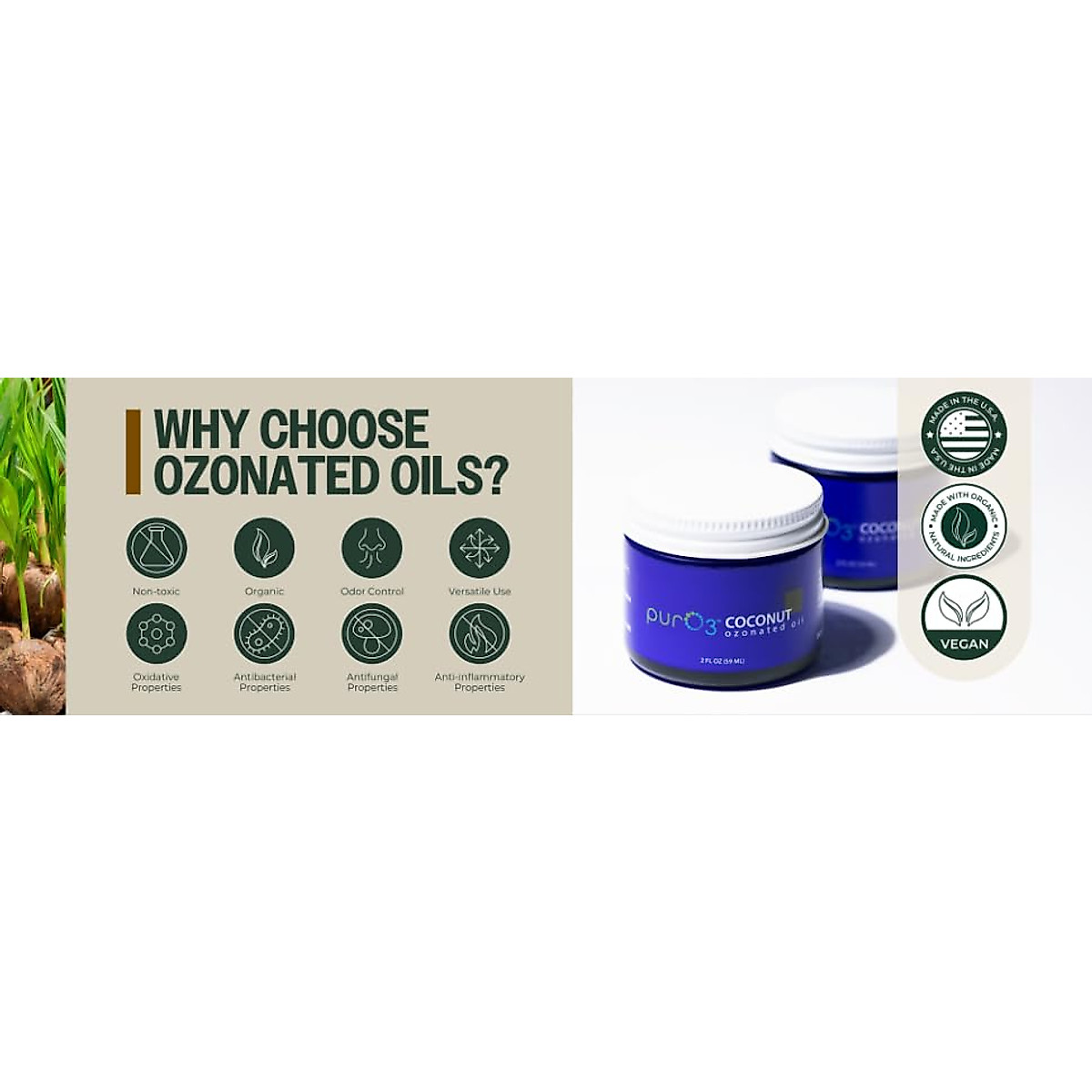 Pur O3 Fully Ozonated Coconut Oil - Pure, Natural, Organic Coconut Ozonated Oil - Coconut Oil Skin Care from Ozontate, Oxygenated Coconut Oil - Ozone Oil in a Glass Jar, 2 oz