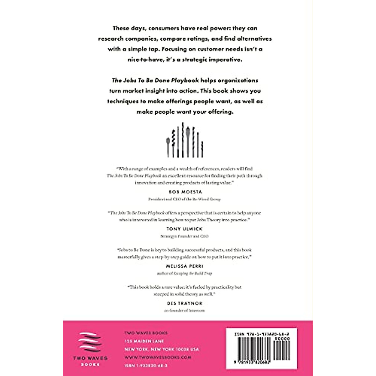 The Jobs To Be Done Playbook: Align Your Markets, Organization, and Strategy Around Customer Needs