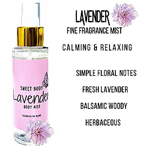 Sweet Body LAVENDER Soft & Fresh Women’s Body Mist, Fine Fragranced Body Perfume Misting Spray, Sensual light scent Fragrance, Hair & Body Spritz Essential Oils 4oz. (Lavender) Pack of 1