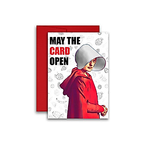 ChronicallyFunny The Handmaid's Tale Inspired Parody Birthday Card May the Card Open Folded Card 5x7 inches w/Envelope
