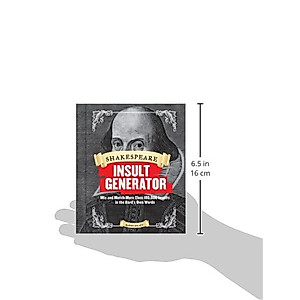 Shakespeare Insult Generator: Mix and Match More than 150,000 Insults in the Bard’s Own Words