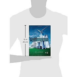 Energy Economics: Markets, History and Policy