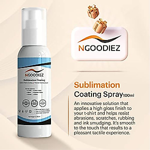 NGOODIEZ Sublimation Coating Spray for All Fabric, Including 100% Cotton, Polyester, T-shirts, Canva Coating Liquid- Quick Dry Formula, High Gloss Finished, 1 Step Process, Super Adhesion, 100ml