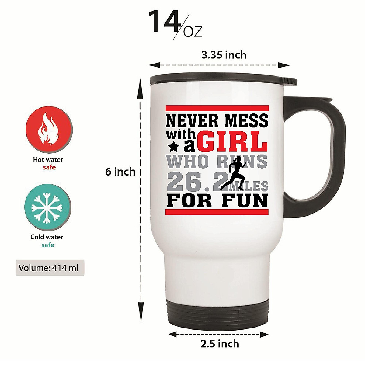 Never mess with a girl Run humor quote a long Distance Marathon Runner for Running lovers girls 14oz Steinless Steel Travel Mug
